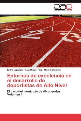 【预售】Entornos de Excelencia En El Desarrollo de