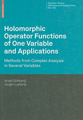 【预售】Holomorphic Operator Functions of One Variable and