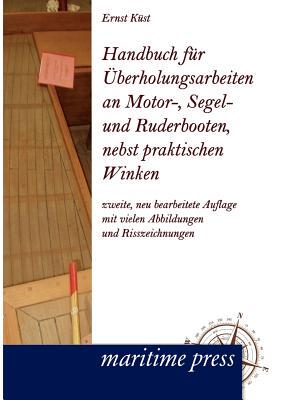 【预售】Handbuch F R Berholungsarbeiten an Motor-, Segel-