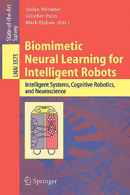 【预售】Biomimetic Neural Learning for Intelligent Robots: