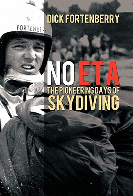 现货 No Eta: The Pioneering Days of Skydiving
