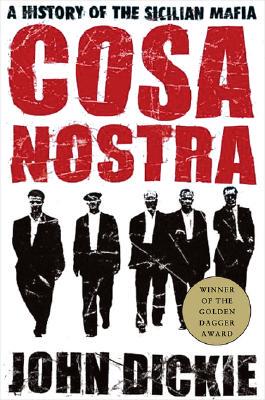 【预售】Cosa Nostra: A History of the Sicilian Mafia