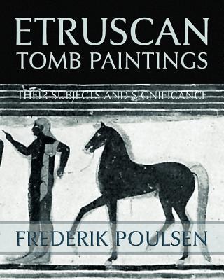 【预售】Etruscan Tomb Paintings (Facsimile Reprint)