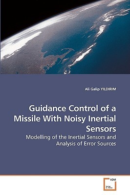 【预售】Guidance Control of a Missile with Noisy Inertial