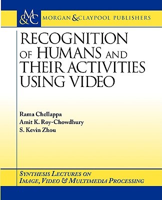 【预售】Recognition of Humans and Their Activities Using