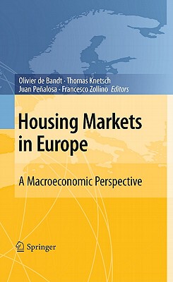 【预售】Housing Markets in Europe: A Macroeconomic