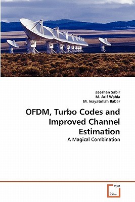 【预售】Ofdm, Turbo Codes and Improved Channel Estimation