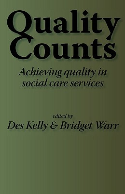【预售】Quality Counts: Achieving Quality in Social Care