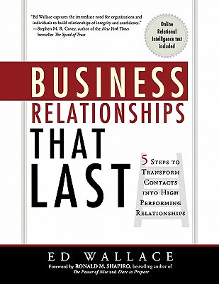 【预售】Business Relationships That Last: 5 Steps to
