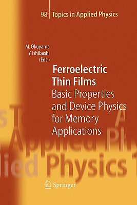 【预售】Ferroelectric Thin Films: Basic Properties and