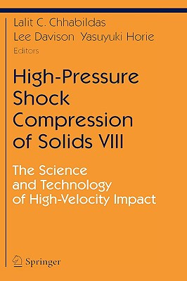 【预售】High-Pressure Shock Compression of Solids VIII: The