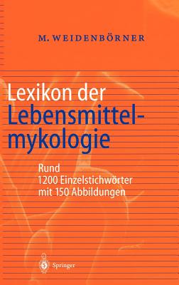 【预售】Lexikon Der Lebensmittelmykologie
