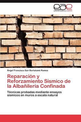 【预售】Reparaci N y Reforzamiento S Smico de La Alba Iler a