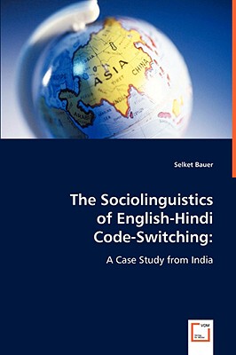 【预售】The Sociolinguistics of English-Hindi