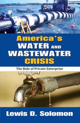 【预售】America's Water and Wastewater Crisis: The Role of