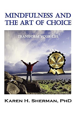 【预售】Mindfulness and the Art of Choice: Transform Your