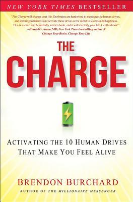 【预售】The Charge: Activating the 10 Human Drives That Make