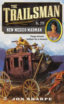 【预售】The Trailsman #376: New Mexico Madman
