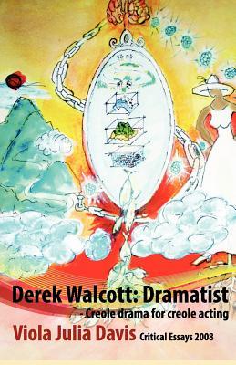 【预售】Derek Walcott: Dramatist