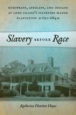 【预售】Slavery Before Race: Europeans, Africans, and
