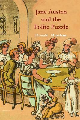 【预售】Jane Austen and the Polite Puzzle