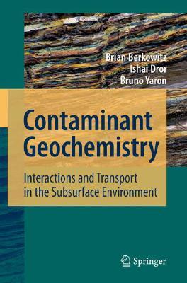 【预售】Contaminant Geochemistry: Interactions and Transport