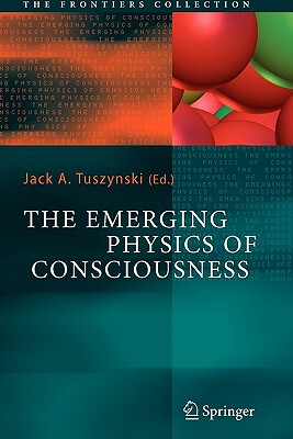 【预售】The Emerging Physics of Consciousness