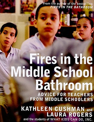 【预售】Fires in the Middle School Bathroom: Advice for