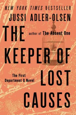 【预售】The Keeper of Lost Causes: A Department Q Novel