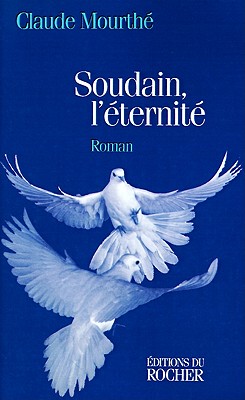 【预售】Soudain, l'eternite