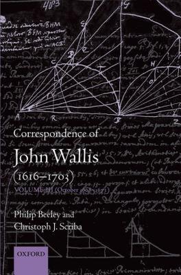 【预售】Correspondence of John Wallis (1616-1703): Volume