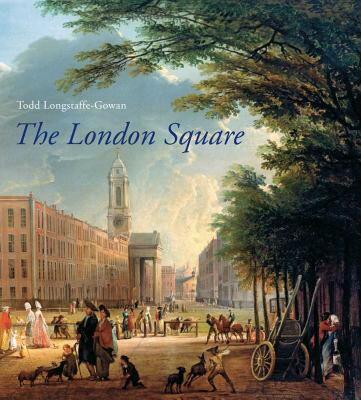 【预售】The London Square: Gardens in the Midst of Town
