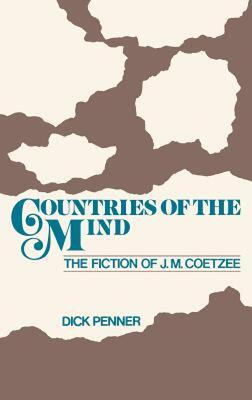 【预售】Countries of the Mind: The Fiction of J. M. Coetzee