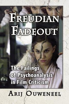 【预售】Freudian Fadeout: The Failings of Psychoanalysis in