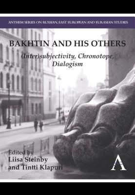 【预售】Bakhtin and His Others: (Inter)Subjectivity