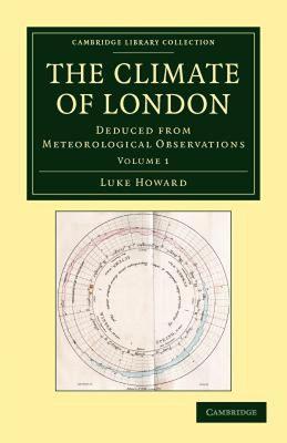 【预售】The Climate of London: Deduced from Meteorological
