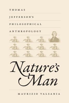 【预售】Nature's Man: Thomas Jefferson's Philosophical