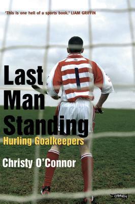【预售】Last Man Standing: Hurling Goalkeepers