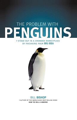 【预售】The Problem with Penguins: Stand Out in a Crowded