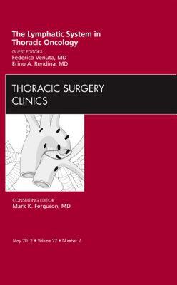 【预售】The Lymphatic System in Thoracic Oncology, an Issue