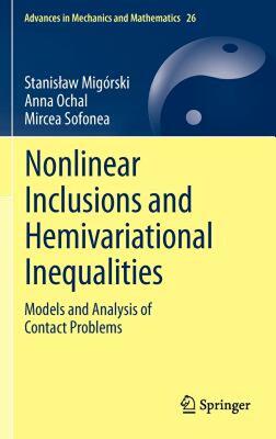 【预售】Nonlinear Inclusions and Hemivariational