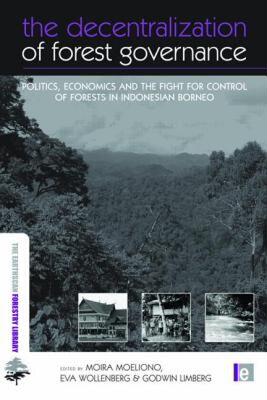【预售】The Decentralization of Forest Governance: Politics