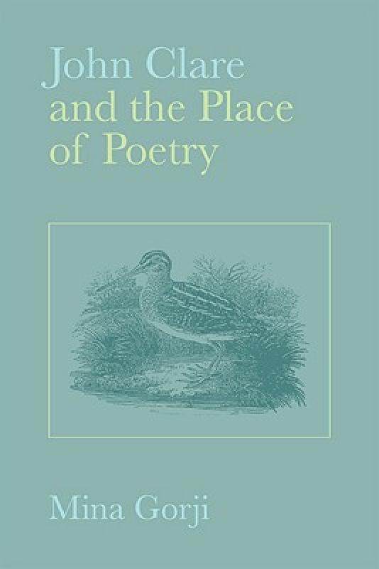 【预售】John Clare and the Place of Poetry_虎窝淘