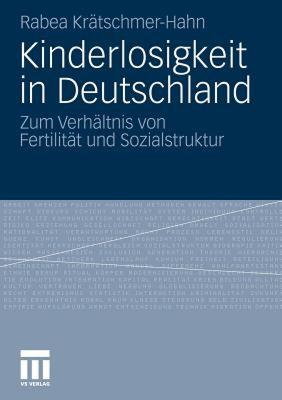 【预售】Kinderlosigkeit in Deutschland: Zum Verhaltnis Von