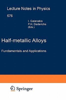 【预售】Half-Metallic Alloys: Fundamentals and Applications