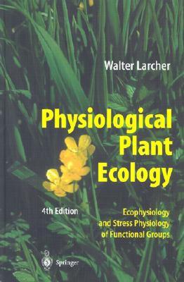 【预售】Physiological Plant Ecology: Ecophysiology and