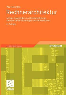 【预售】Rechnerarchitektur: Aufbau, Organisation Und
