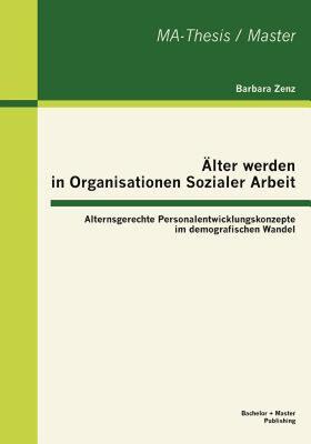 【预售】Lter Werden in Organisationen Sozialer Arbeit: