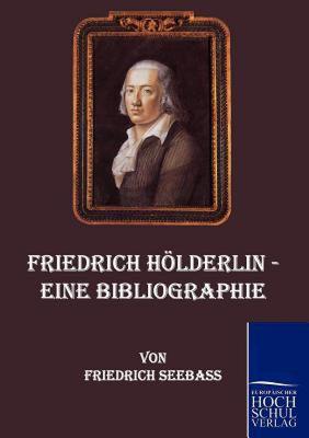 【预售】Friedrich Holderlin - Eine Bibliographie