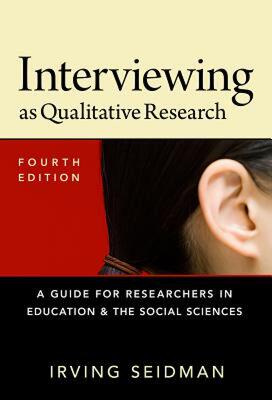 【预售】Interviewing as Qualitative Research: A Guide for